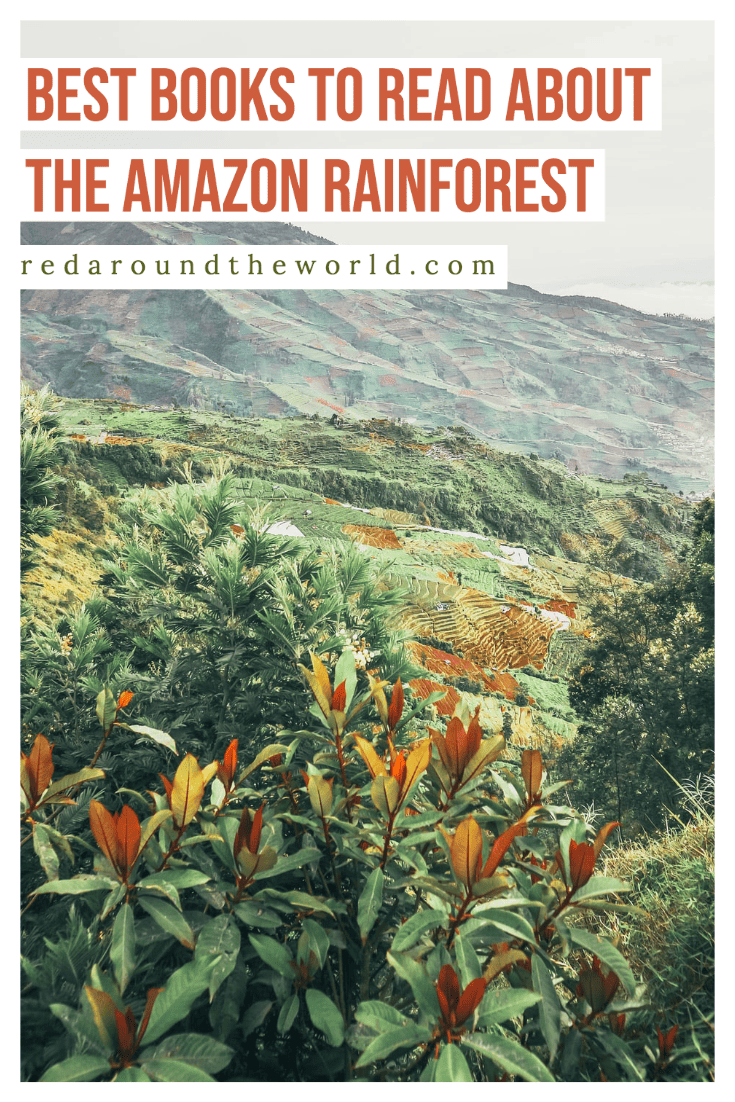 These are the best books about the Amazon Rainforest that will make you ...